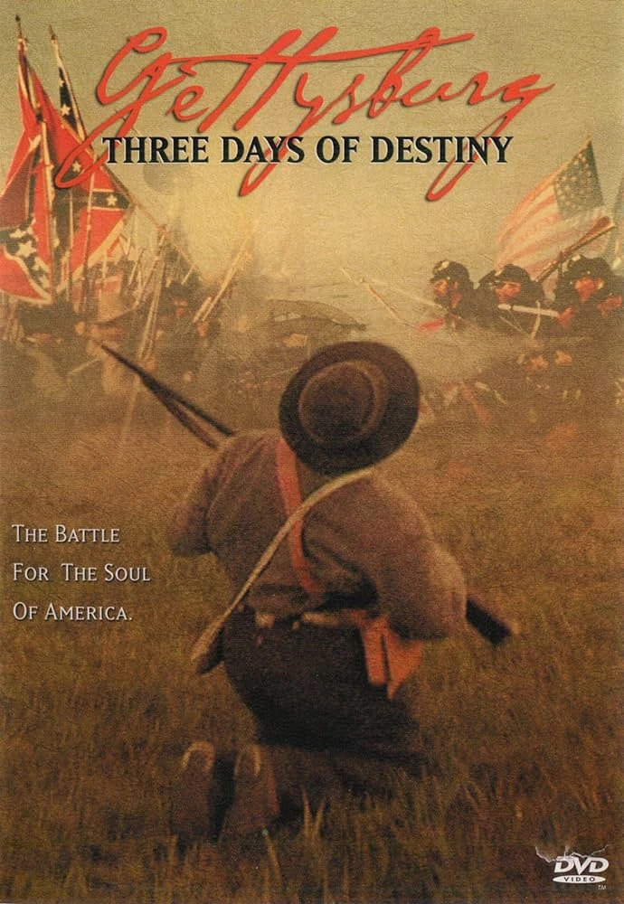 Gettysburg: Three Days of Destiny (2004 video) | Historical films Wiki | Fandom