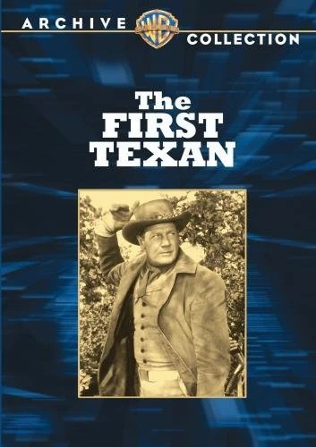 The First Texan (1956) | Historical films Wiki | Fandom