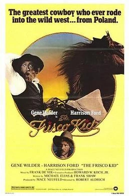 The Frisco Kid (1979) | Historical films Wiki | Fandom