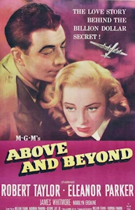 Above and Beyond (1952) | Historical films Wiki | Fandom