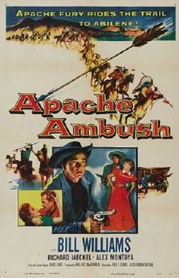 Apache Ambush (1955) | Historical films Wiki | Fandom