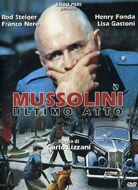 Last Days of Mussolini (1974) | Historical films Wiki | Fandom