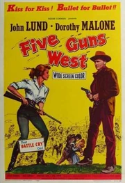 Five Guns West (1955) | Historical films Wiki | Fandom