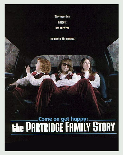 Come On Get Happy: The Partridge Family Story (1999 TV) | Historical ...