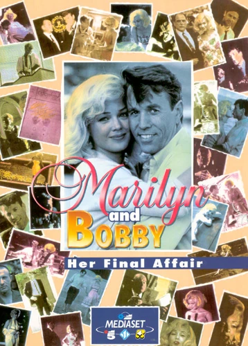 Marilyn & Bobby: Her Final Affair (1993 TV) | Historical films Wiki ...