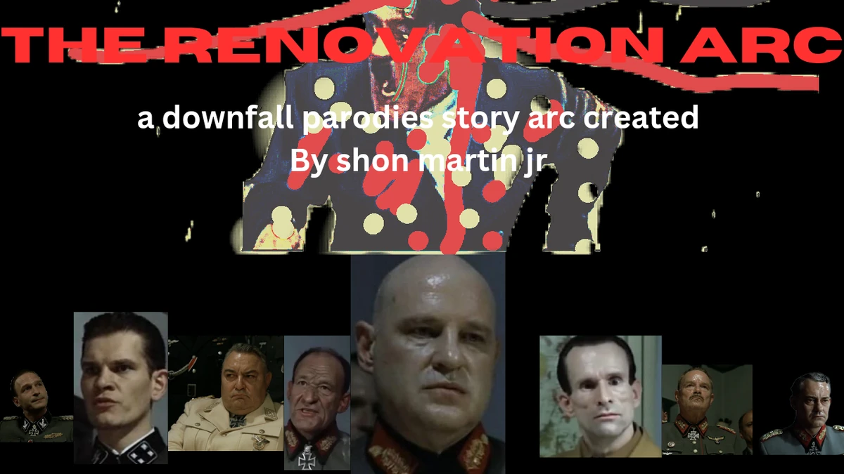 The renovation arc | Hitler Parody Wiki | Fandom