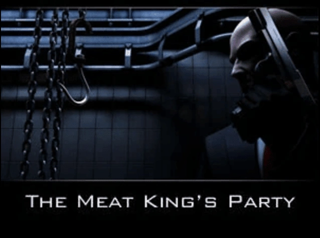 The Meat King's Party | Hitman Wiki | Fandom