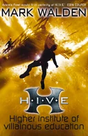 Higher Institute of Villainous Education | H.I.V.E Wiki | Fandom