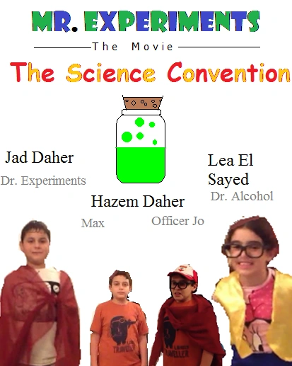 Mr. Experiments: The Science Convention | HLJCrew Wiki | Fandom