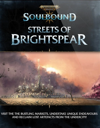 Warhammer: Age of Sigmar Roleplay - Soulbound Streets of Brightspear ...