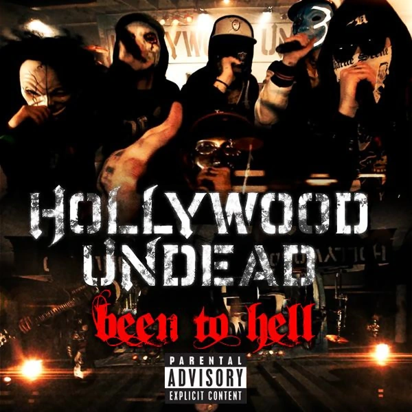 Been to Hell | Hollywood Undead Wiki | Fandom