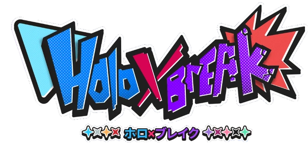 Holo X Break Wiki | Fandom