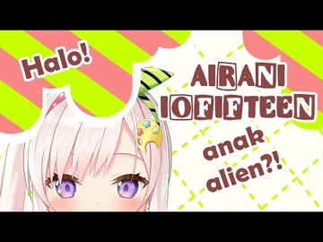 Airani Iofifteen | Hololive Wiki | Fandom