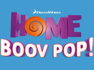 Home: Boov Pop! | Home 2015 Wiki | Fandom