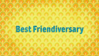Best Friendiversary | Home 2015 Wiki | Fandom