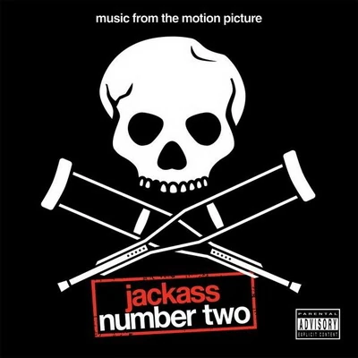 Jackass Number Two: Music From the Motion Picture | Homegrown Stunt DVD ...
