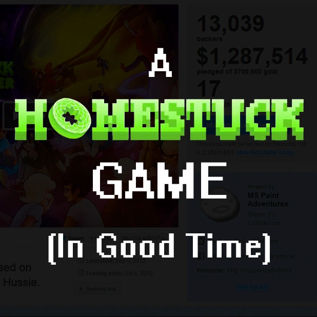 A HOMESTUCK GAME (In Good Time) | Homestuck and MSPA Music Wiki | Fandom