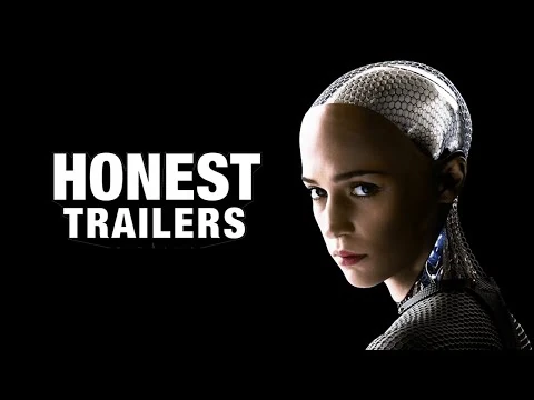 Honest Trailer - Ex Machina | Honest Trailers Wikia | Fandom