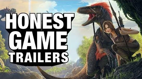 Honest Game Trailers - Ark: Survival Evolved | Honest Trailers Wikia ...