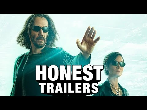 Honest Trailer The Matrix Resurrections Honest Trailers Wikia Fandom