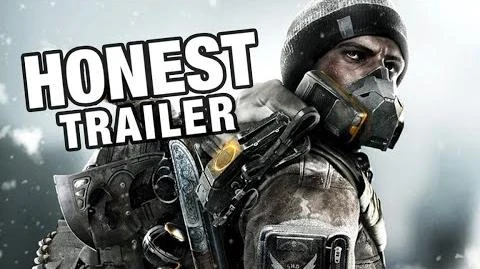 Honest Game Trailers - The Division | Honest Trailers Wikia | Fandom