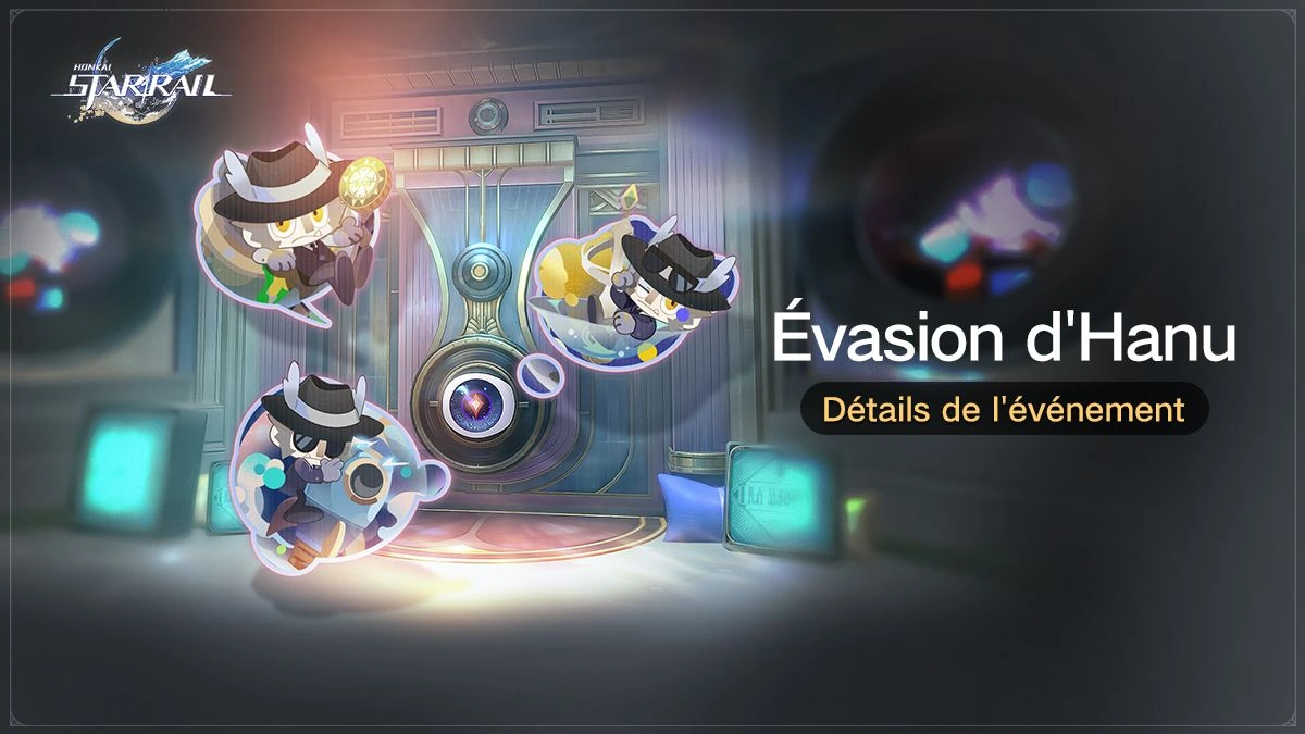 Évasion de Hanu | Wiki Honkai Star Rail FR | Fandom