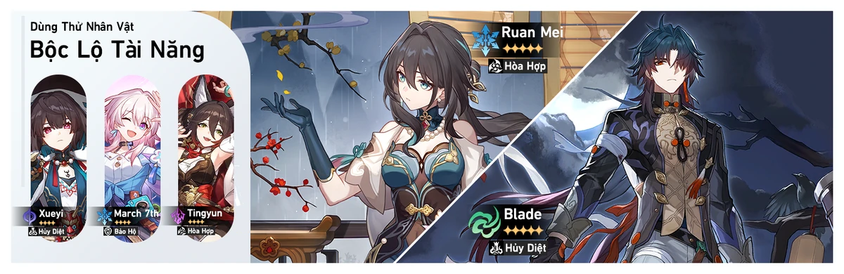 Bộc Lộ Tài Năng - Ruan Mei, Blade, Xueyi, March 7th, Tingyun | Wiki Honkai: Star Rail | Fandom
