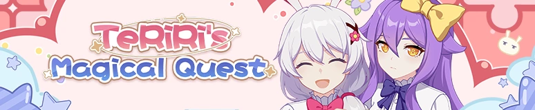 TeRiRi's Magical Quest/Rerun - Official Honkai Impact 3 Wiki