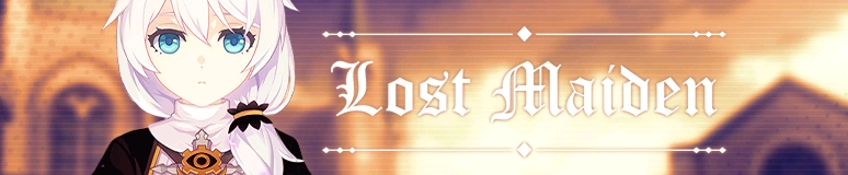 Lost Maiden - Official Honkai Impact 3 Wiki