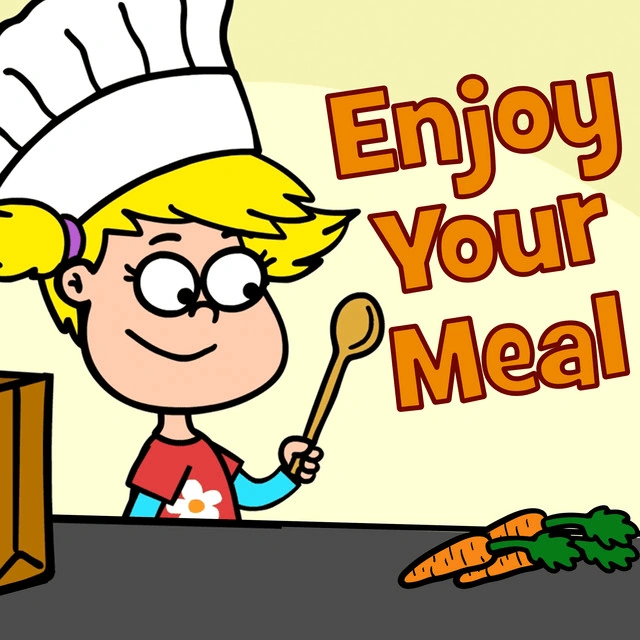 Enjoy Your Meal | Hooray Kids Songs Hurra Kinderlieder Wiki | Fandom