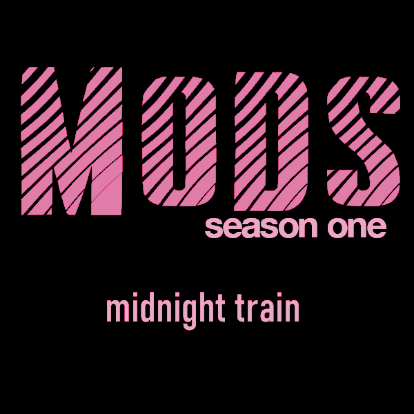 Midnight Train | MODS Wiki | Fandom