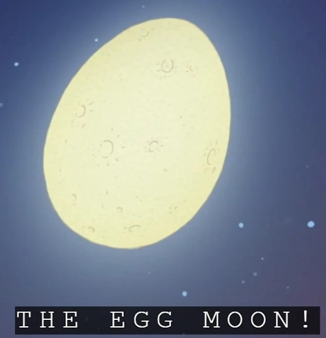 Egg Moon | Hop Wiki | Fandom