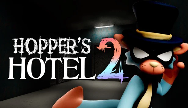 Hopper's Hotel 2 | Hopper's Hotel Wiki | Fandom