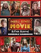 Horrible Histories The Movie: Rotten Romans | Horrible Histories Wiki ...