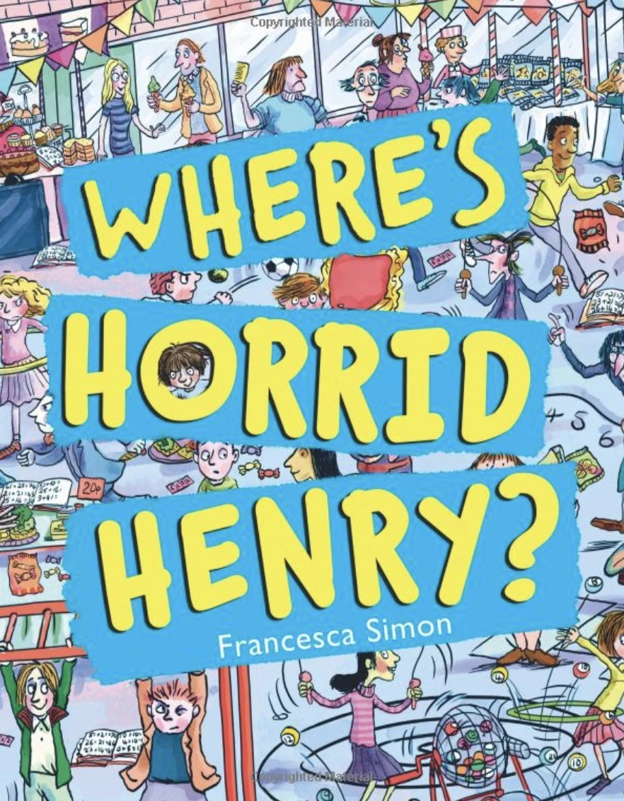Where's Horrid Henry? Colouring Book | Horrid Henry Wiki | Fandom