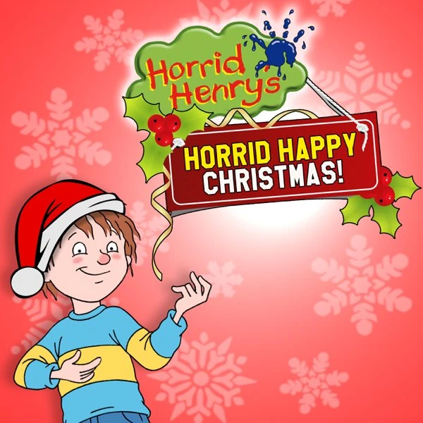 Horrid Happy Christmas | Horrid Henry Wiki | Fandom
