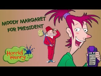 Moody Margaret for President | Horrid Henry Wiki | Fandom