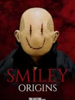 Smiley Origins (2020) | Horror Film Wiki | Fandom
