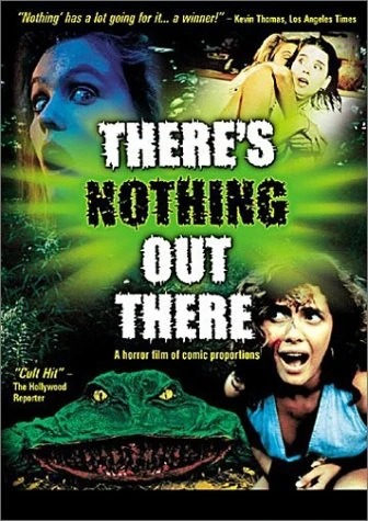 There's Nothing Out There (1991) | Horror Film Wiki | Fandom