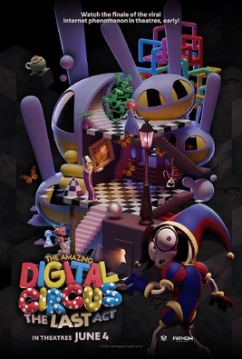 The Amazing Digital Circus: The Last Act (2026) | Horror Film Wiki | Fandom