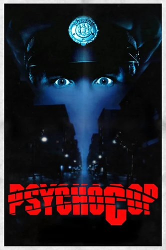 Psycho Cop (1989) | Horror Film Wiki | Fandom