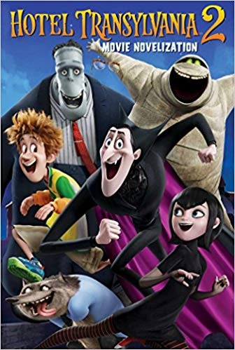 Hotel Transylvania 2 Movie Novelization | Hotel Transylvania Wiki | Fandom