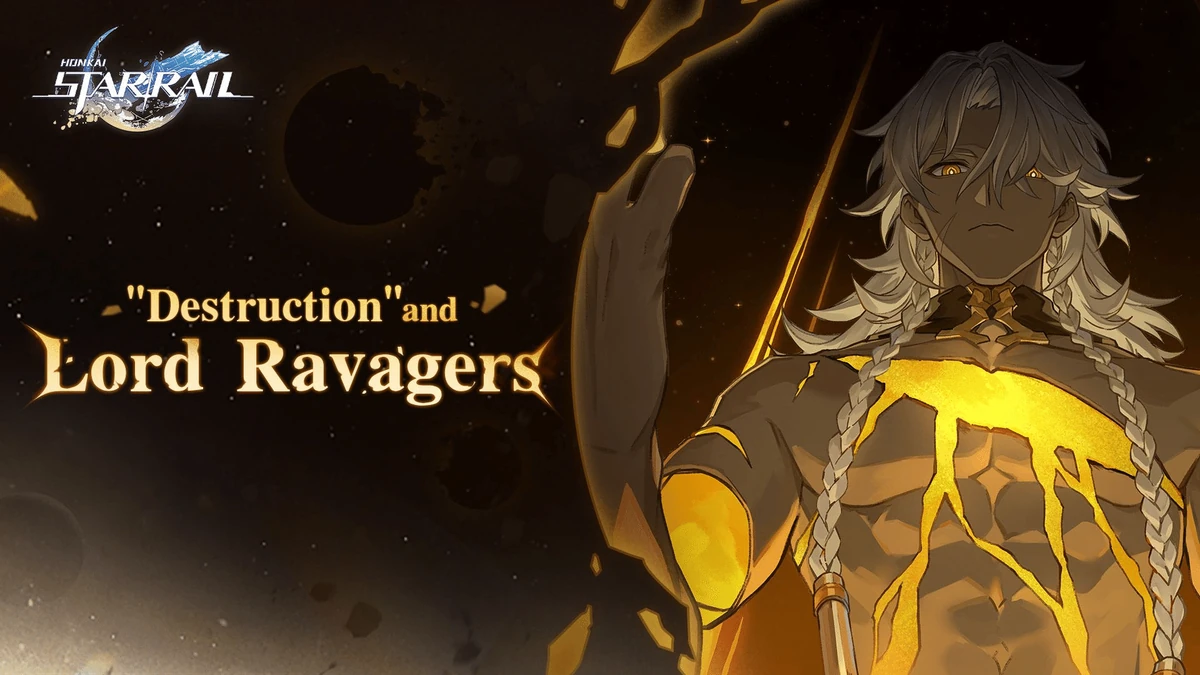 Galactic Archives | "Destruction" and Lord Ravagers | Honkai: Star Rail ...