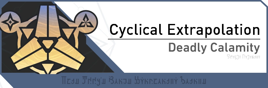 Cyclical Extrapolation: Deadly Calamity | Honkai: Star Rail Wiki | Fandom