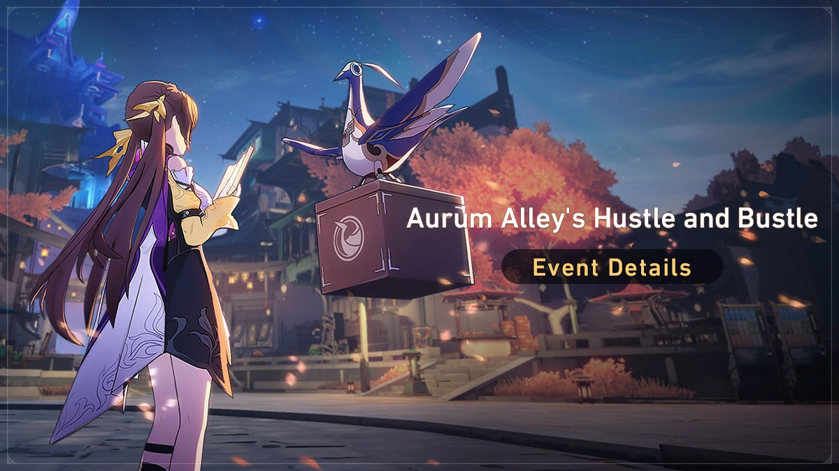 Aurum Alley's Hustle and Bustle | Honkai: Star Rail Wiki | Fandom