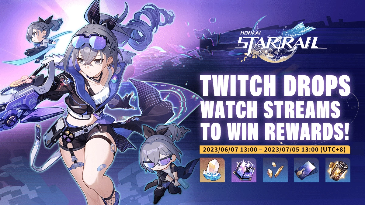 Twitch Drops 2023-06-07 | Honkai: Star Rail Wiki | Fandom