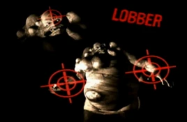 Lobber | The Wiki of the Dead | Fandom
