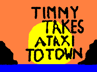 Timmy Takes a Taxi to Town (Episode) | House Woman Timmy and Co. Wiki ...