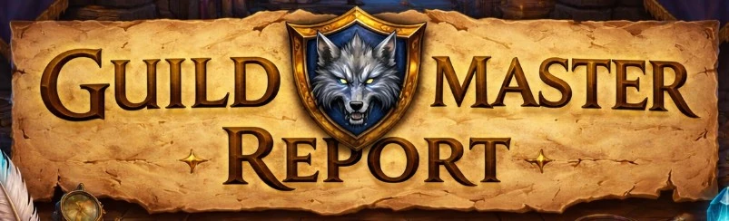 Guild Master Report 1 - 29 December 2025 | House Wulf Wiki | Fandom