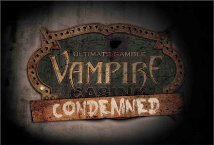 Ultimate Gamble Vampire Casino: Condemned | Howl-O-Scream Wiki | Fandom